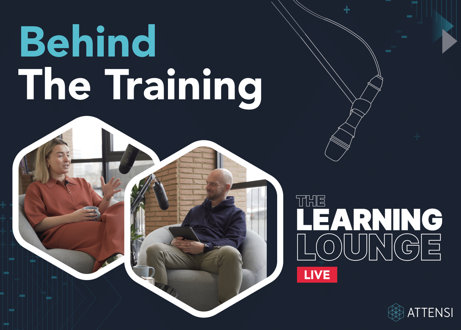 The Learning Lounge: Behind the training | Attensi